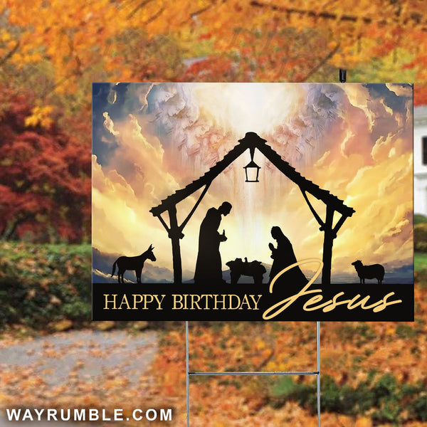 Happy birthday Jesus - Jesus, Praying hands, Halo Yard Sign - Wayrumble
